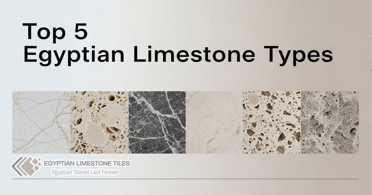 Top 5 Egyptian Limestone Types in 2026 from ELT